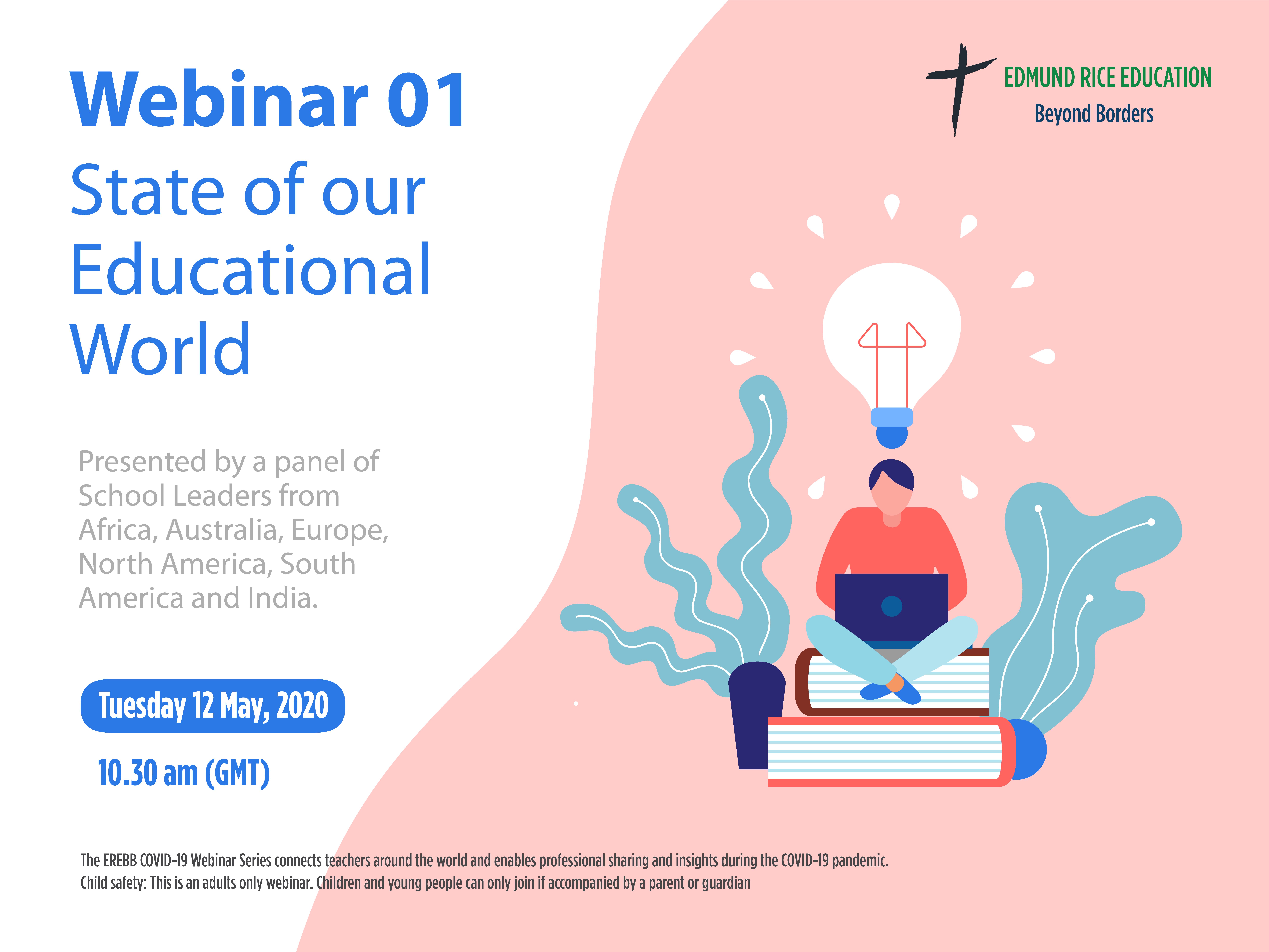 EREBB Webinar # 1: State of our Educational World - Edmund Rice Education